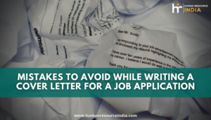 Mistakes to Avoid While Writing a Cover Letter for a Job Application - HRI